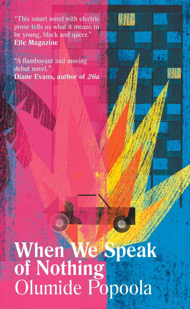 When We Speak of Nothing - Olumide Popoola - Cassava Republic Press